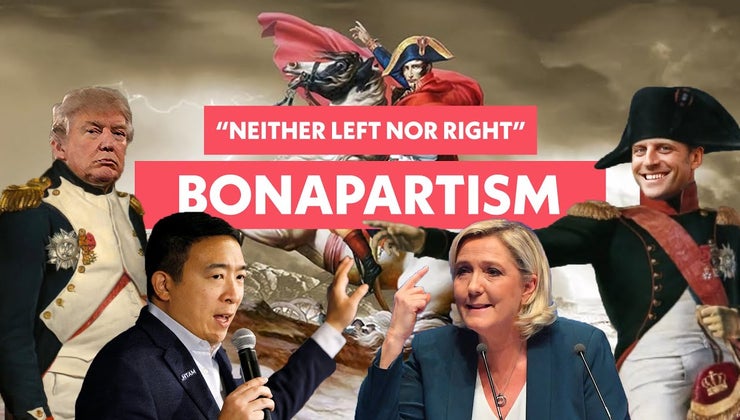 Why "Neither Left Nor Right" Just Means Right Wing | Bonapartism ...