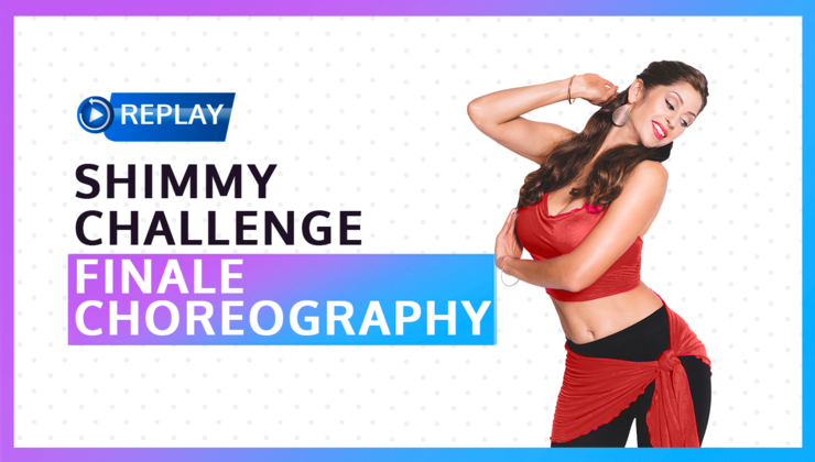 REPLAY: Belly Dance SHIMMY Choreography with Sadie