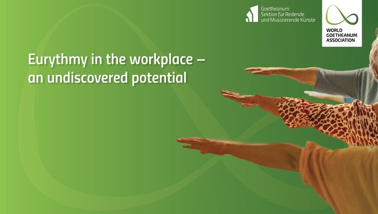 Eurythmy in the Workplace – An Undiscovered Potential