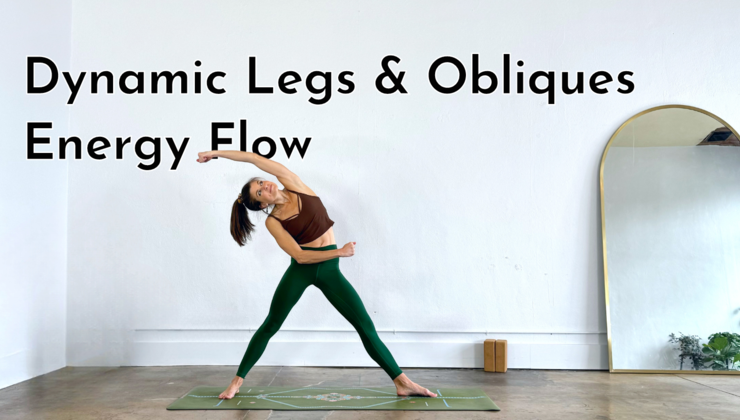 Dynamic Legs & Obliques Energy Flow