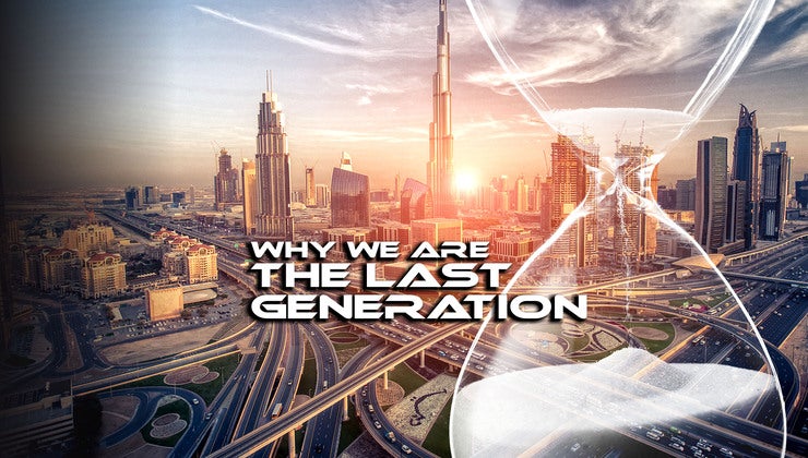 Why We Are the Last Generation | Monte Judah