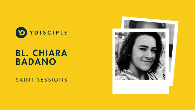 Saint Sessions: Bl. Chiara Badano