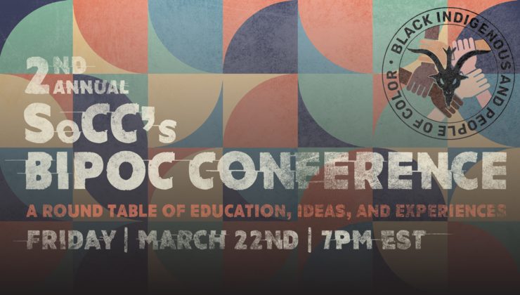 2nd Annual SoCC BIPOC Conference | Friday, March 22nd