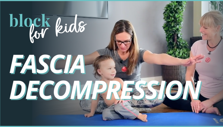 Fascia Decompression for Kids
