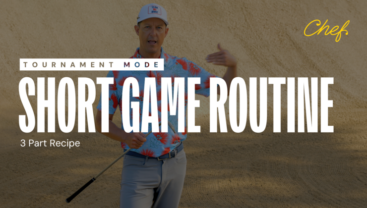 Short Game Chef - Tournament Mode Menu | Short Game Routine Recipes