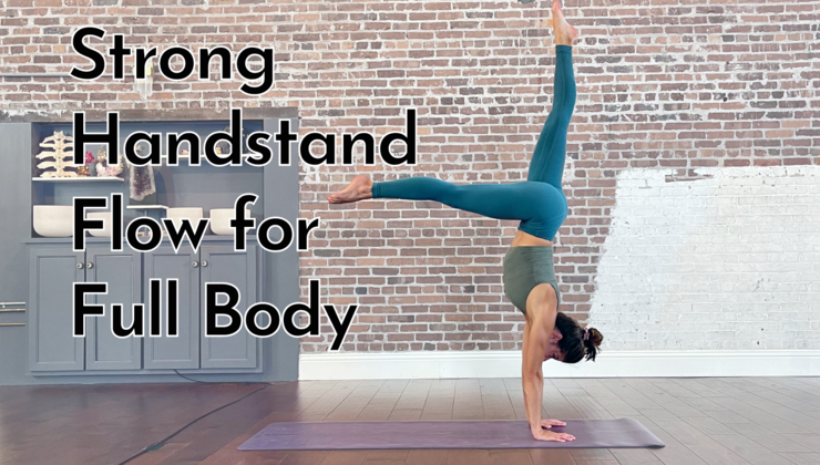 Strong Handstand Flow for Full Body