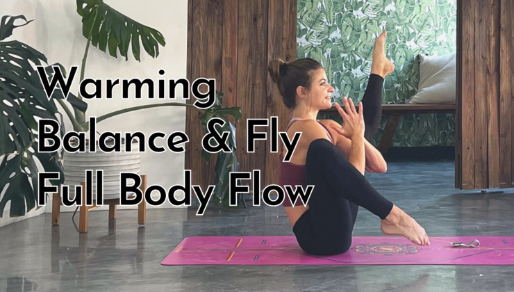 Warming Balance & Fly Full Body Flow