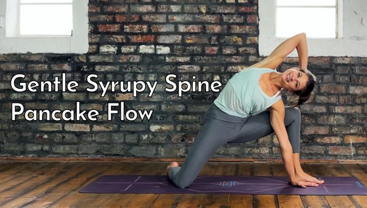 Gentle Syrupy Spine Pancake Flow