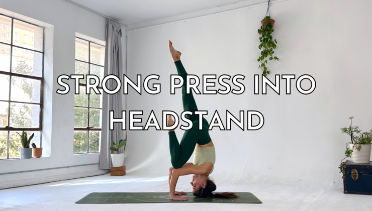 Strong Press into Headstand