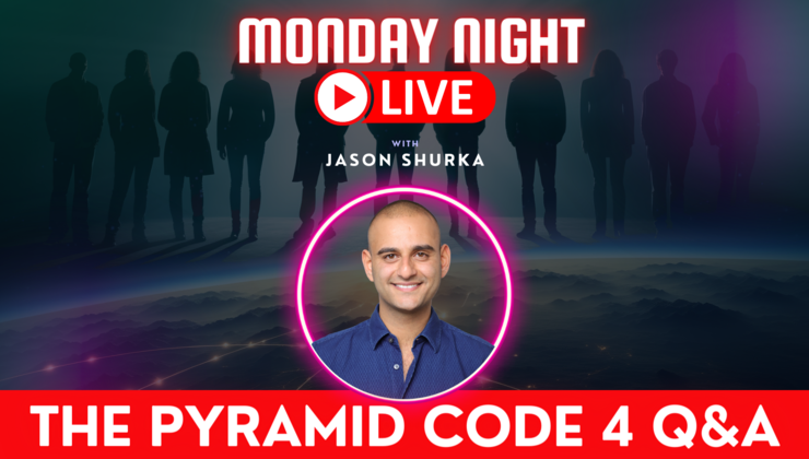 Monday Night Live with Jason Shurka: The Pyramid Code 4 Q&A