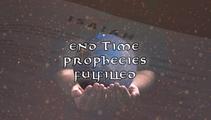 End Time Prophecies Fulfilled | Monte Judah