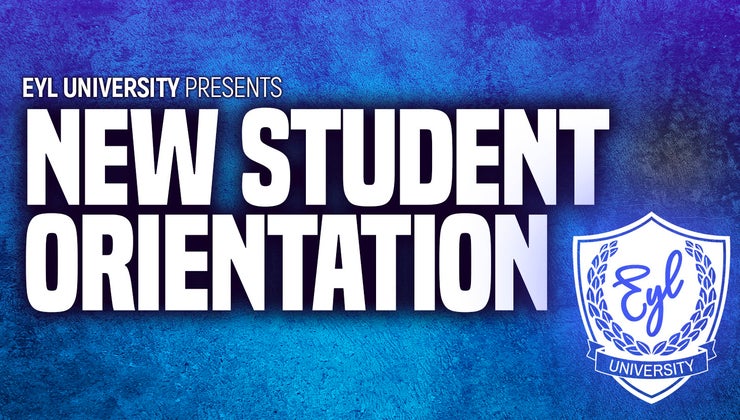 New Student Orientation with Earn Your Leisure