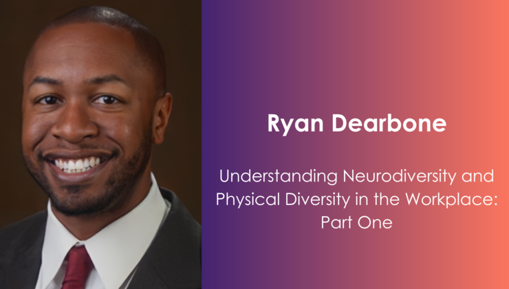 Understanding Neurodiversity and Physical Diversity in the Workplace ...