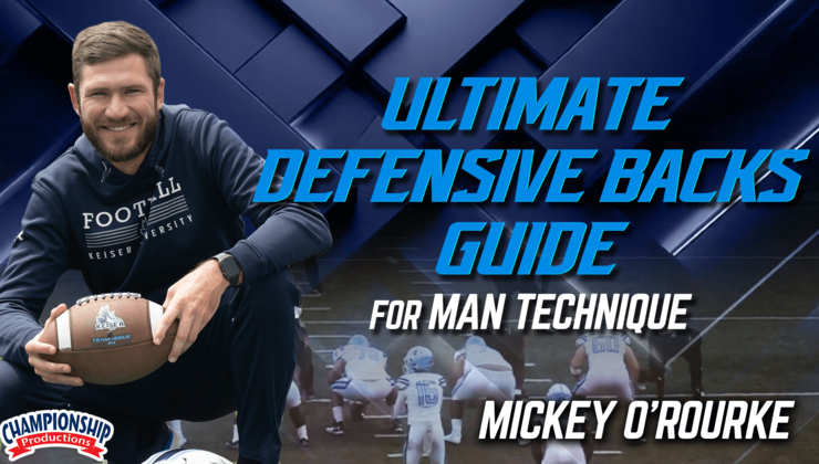 Ultimate Defensive Backs Guide for Man Technique
