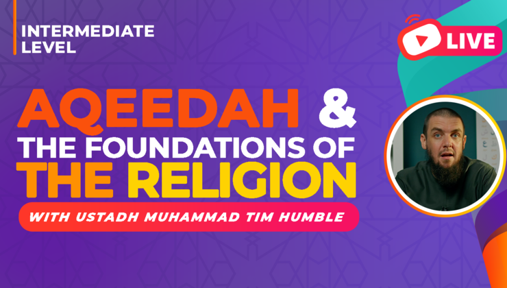 Aqeedah with Ustadh Muhammad Tim Humble