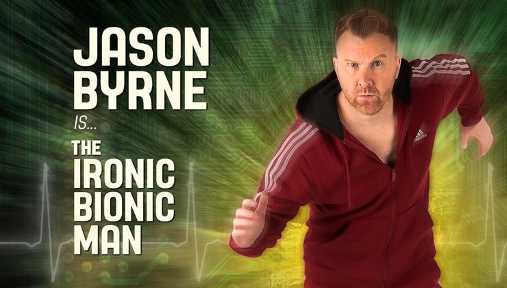 Watch Jason Byrne's Comedy Special 'Ironic Bionic Man' Online | NextUp ...