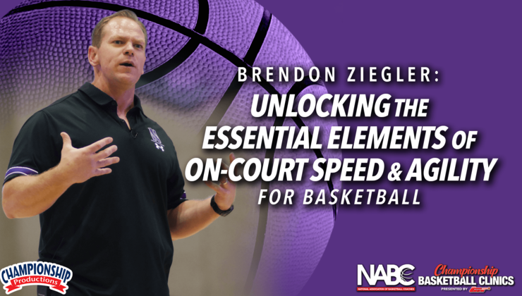 Unlocking the Essential Elements of On-Court Speed & Agility For Basketball