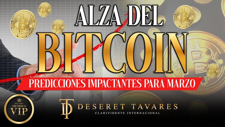¡Alza Del Bitcoin! Predicciones Impactantes Para Marzo 💥📈 I Miembros Vip