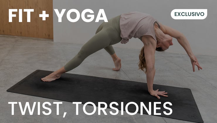 Twist y torsiones. FIT+Yoga con Judith