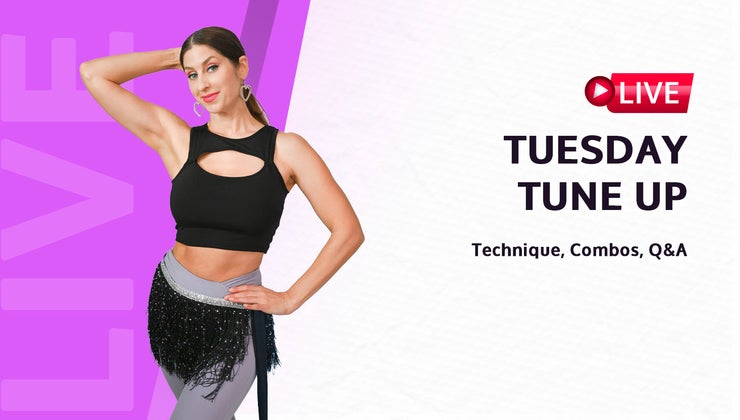Upcoming LIVE: Tuesday Tune Up with Sadie | All Levels | Raqs Online