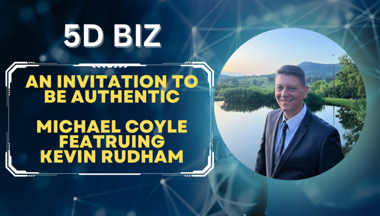 5D Biz: An Invitation To Be Authentic with Michael Coyle on Gnostic TV ...
