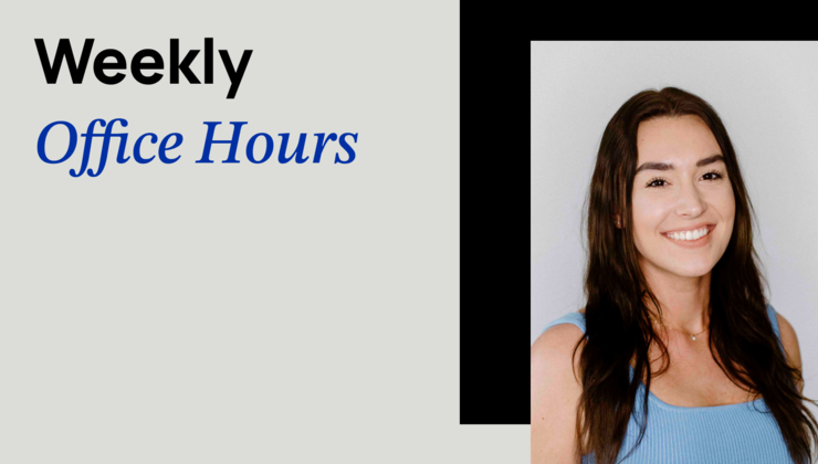 Weekly Office Hours