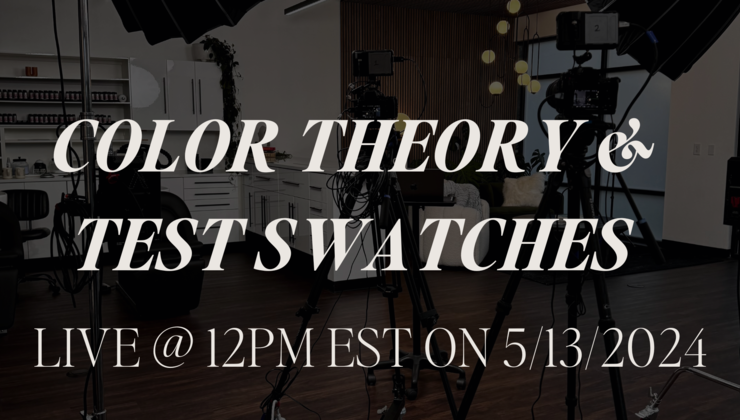 Color Theory & Test Swatches