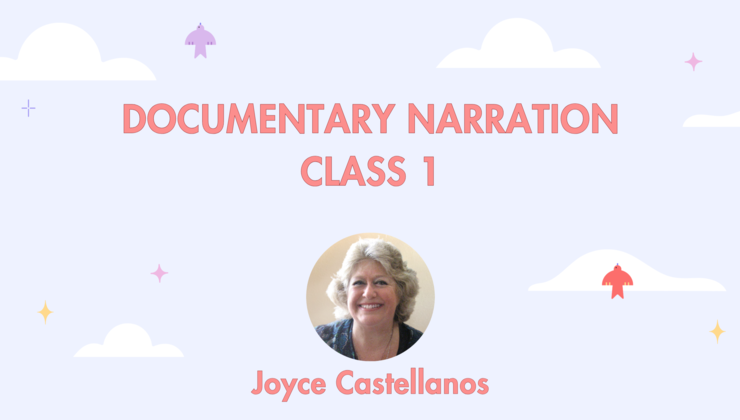 Documentary Narration - Class 1