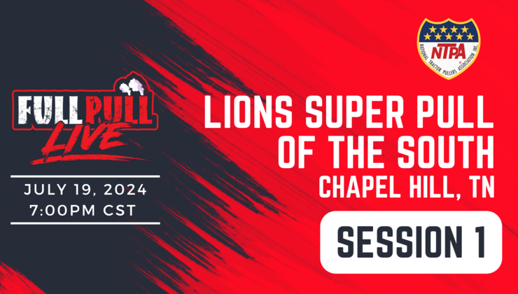 Lions Super Pull of the South - SESSION 1