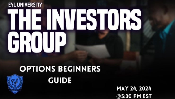 The Investors Group - "Options Beginners Guide" - 5/24/24