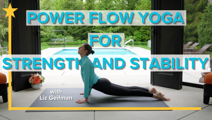 Power Flow Yoga for Strength and Stability | Body Of Wisdom Yoga