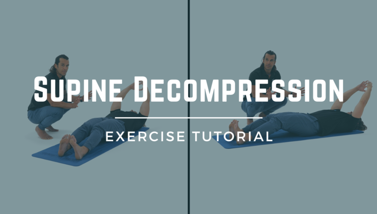 Supine Decompression Tutorial