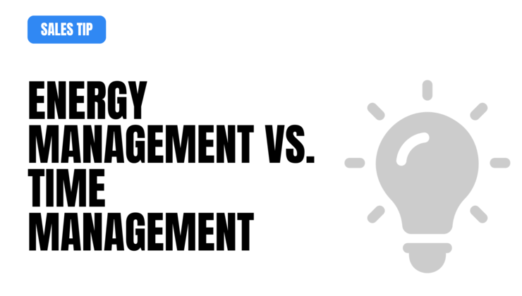 Energy Management vs. Time Management