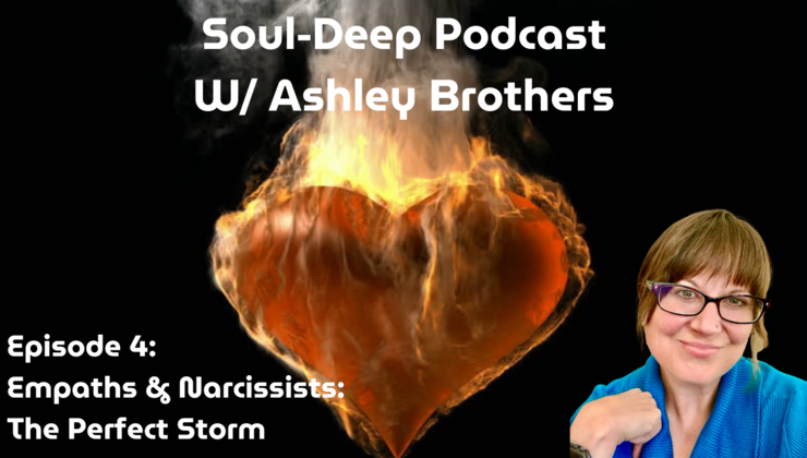 Empaths and Narcissists with Ashley Brothers on Gnostic TV Network