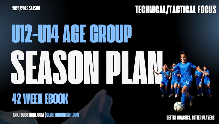 U12-U14 Season Plan