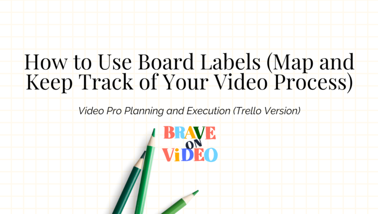 How To Use Board Labels