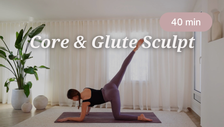 40-Minute Feel-Good Glute & Core Sculpt