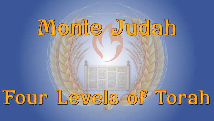 Monte Judah | Four Levels Of Torah | Shavuot 2024
