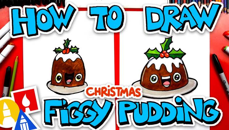 How To Draw Funny Figgy Pudding For Christmas | Art For Kids Hub