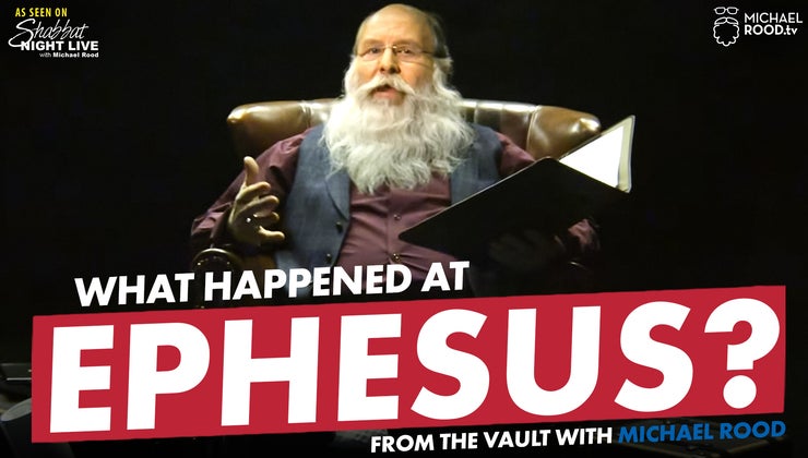 What Happened at Ephesus? | Michael Rood TV
