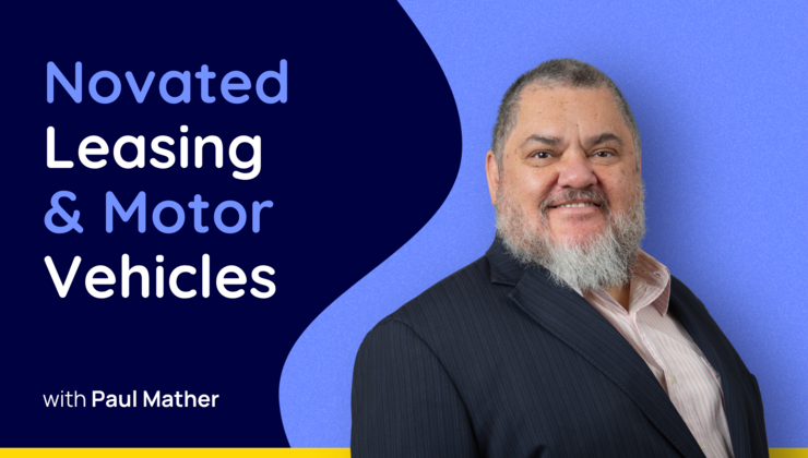 Replay: Novated Leasing & Motor Vehicles | Tax Nuggets Academy