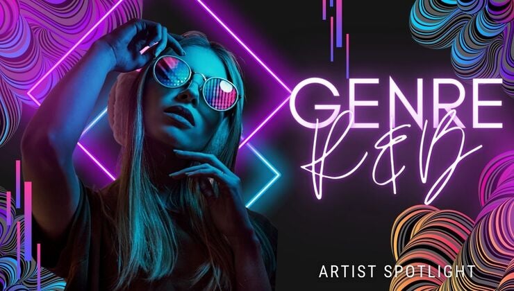 Artist Spotlight | R&B