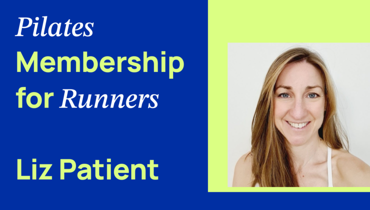 Liz Patient: Creating a Successful Online Pilates Membership for Runners