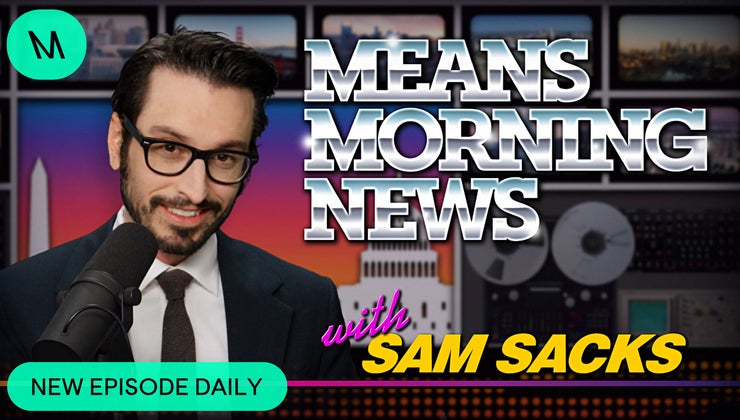 Means Morning News