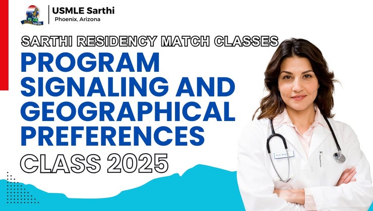 Program Signaling And Geographical Preferences 2025 | USMLESarthi