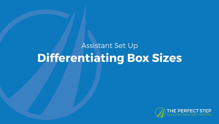 Set Up - Differentiating Box Sizes
