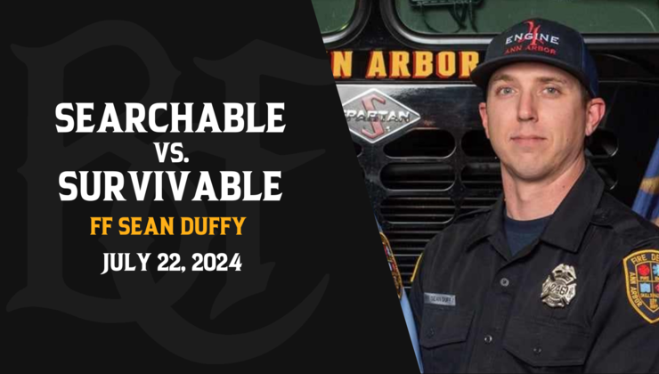 Searchable vs. Survivable - FF Sean Duffy