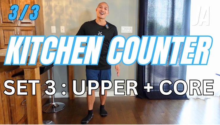 Kitchen Counter (Set 3) Upper And Core - Week 2 | Justin Agustin Workouts