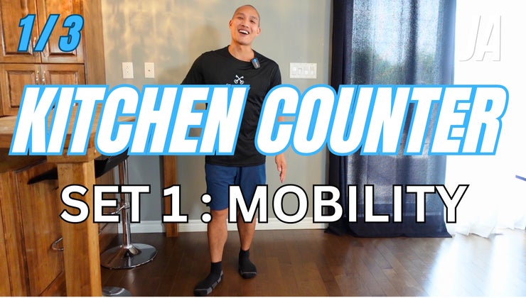 Kitchen Counter (Set 1) Mobility - Week 3