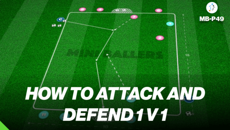 Mastering 1 v 1 Attacks | Mini Ballers P49